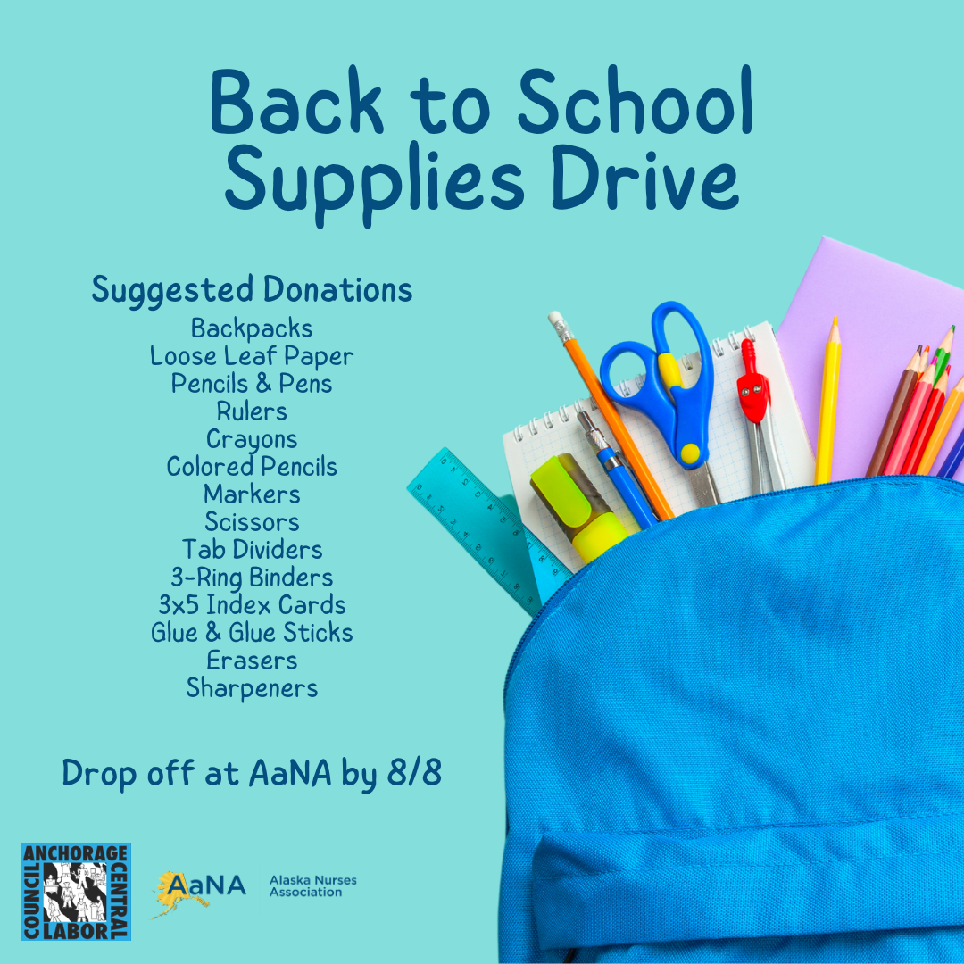 Back to School Supplies Drive – Alaska Nurses Association